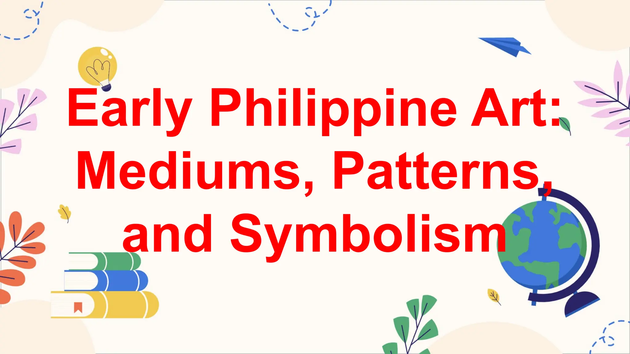 M&A5 Q2 2 apply mediums, patterns, symbolisms, and other relevant ...