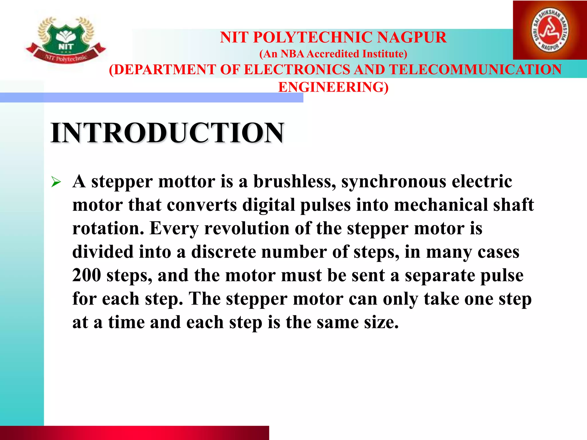 PREPARE A CHART OF STEPPER MOTOR TO DISPLAY ITS FEATURES AND STEPS FOR ...