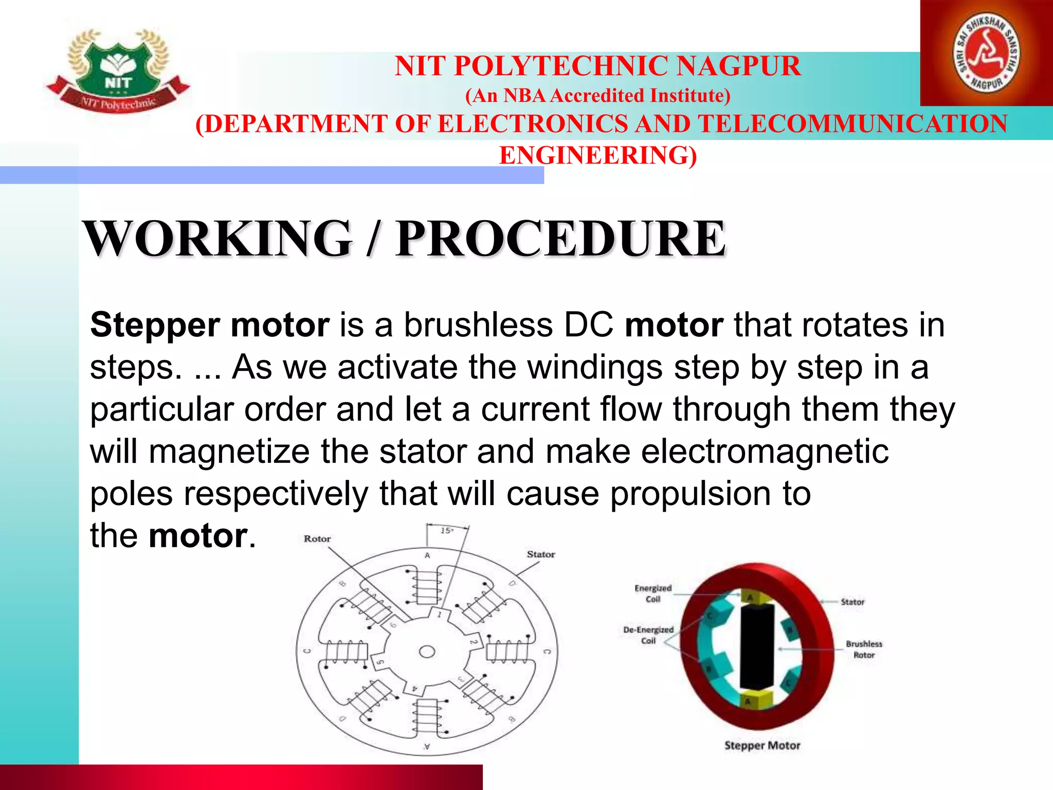 PREPARE A CHART OF STEPPER MOTOR TO DISPLAY ITS FEATURES AND STEPS FOR ...