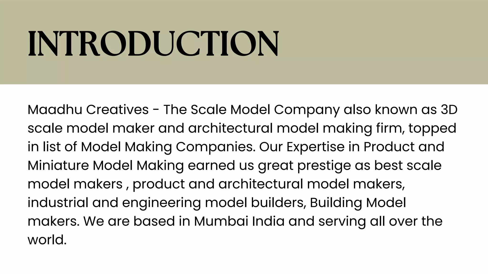 Maadhu Creatives - 3D Scale Model Maker's Creations Come to Life.pptx