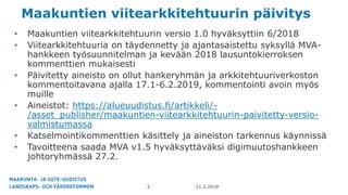 Maakuntien viitearkkitehtuuri - viitearkkitehtuurin päivitys | PPT