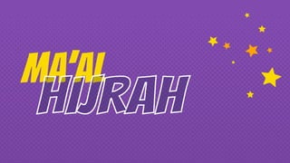 Ma'al Hijrah | PPTX
