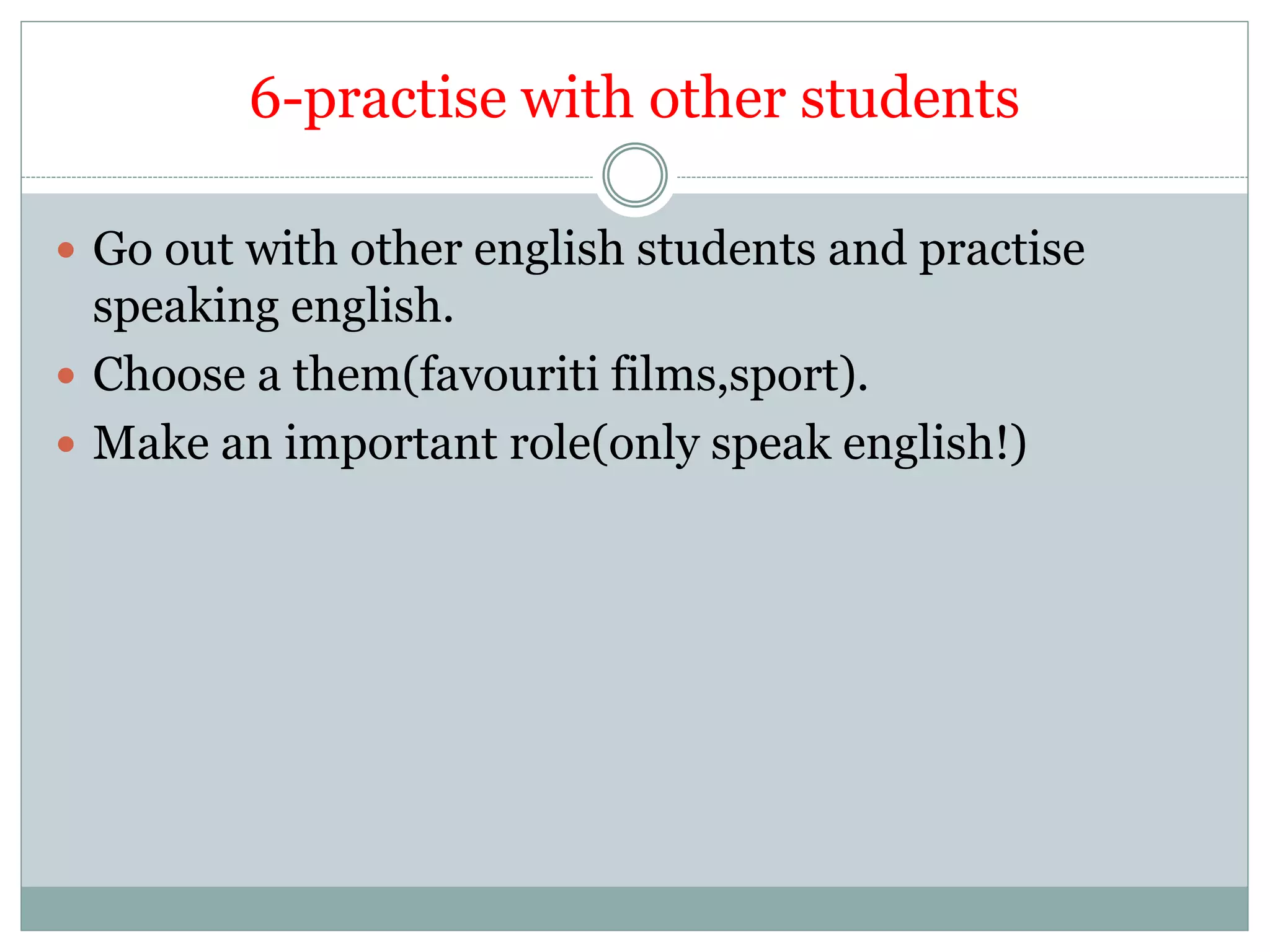 how to improve your english speaking skills | PPTX