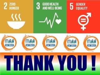 Monitoring and Evaluation Framework for MAA: Mothers’ Absolute ...