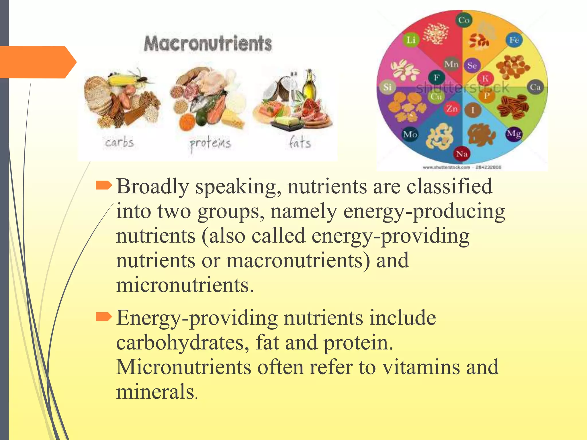 NUTRIENTS AND THEIR ROLE IN OUR BODY | PPTX