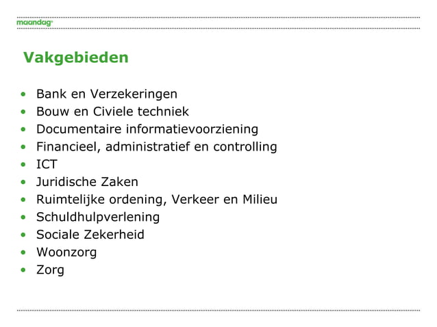Maandag® in het kort | PPT