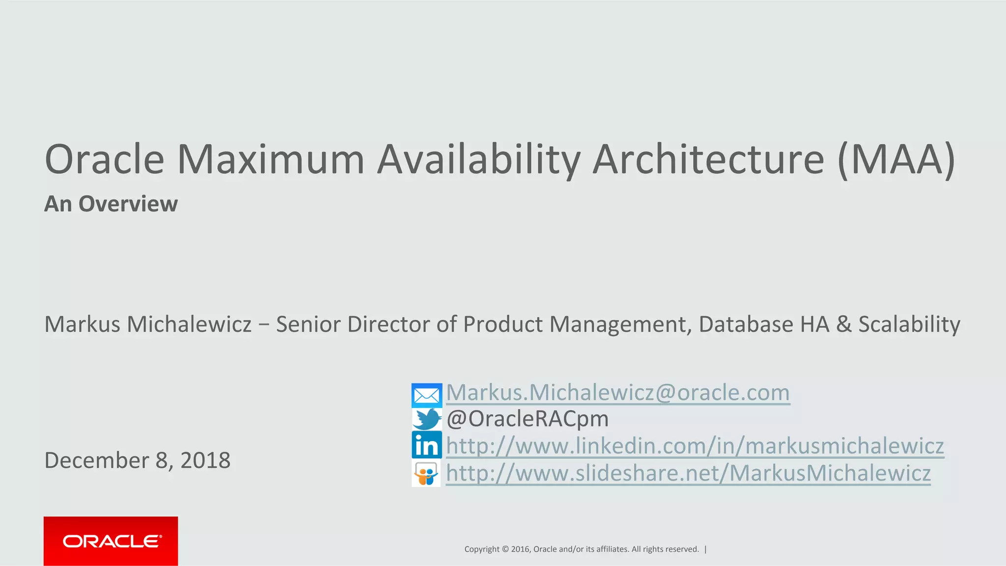 Oracle MAA (Maximum Availability Architecture) 18c - An Overview | PDF