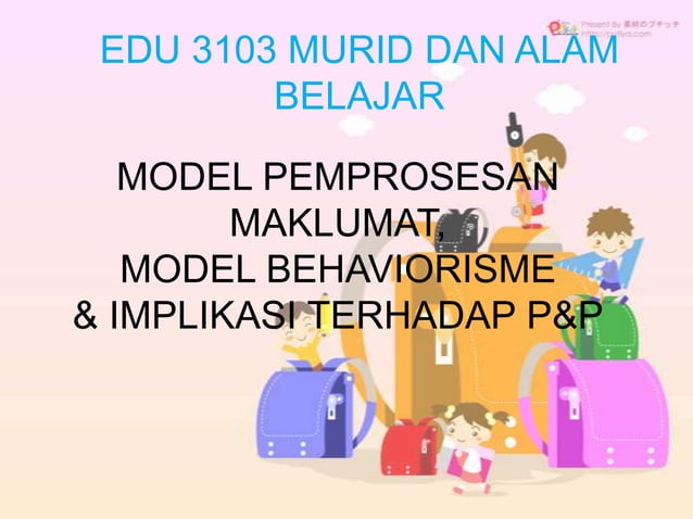 edu3103 model pemprosesan maklumat | PPT