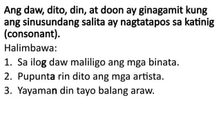 Mastering the Use of Filipino Particles: Daw, Raw, Din, Rin, Rito, Dito ...