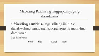 Mabisang Paraan ng Pagpapahayag ng damdamin.pptx