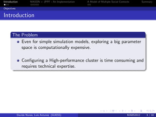 MABS2012 - Parallel Execution Of Social Simulation Models In A Grid ...