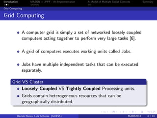 MABS2012 - Parallel Execution Of Social Simulation Models In A Grid ...