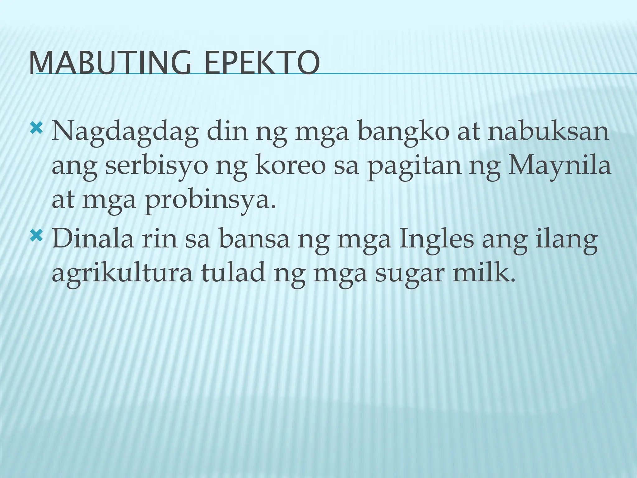 MABUTI AT HINDI MABUTING EPEKTO NG PAGBUKAS NG SUEZ CANAL.pptx
