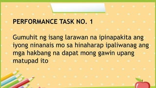 ANG MABUTING PAG PAPASIYA SA EDUKASYON SA | PPTX
