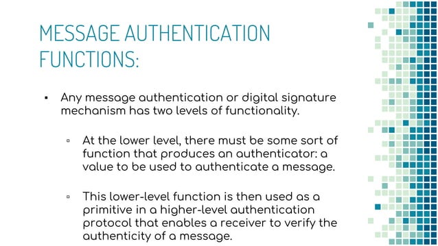 MAC-Message Authentication Codes | PPTX | Information and Network ...