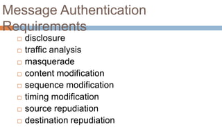 Message Authentication Requirement-MAC | PPT | Information and Network Security | Computing