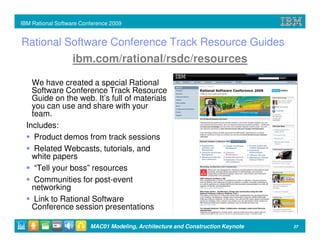 IBM Rational Software Conference 2009: Modeling, Architecture ...