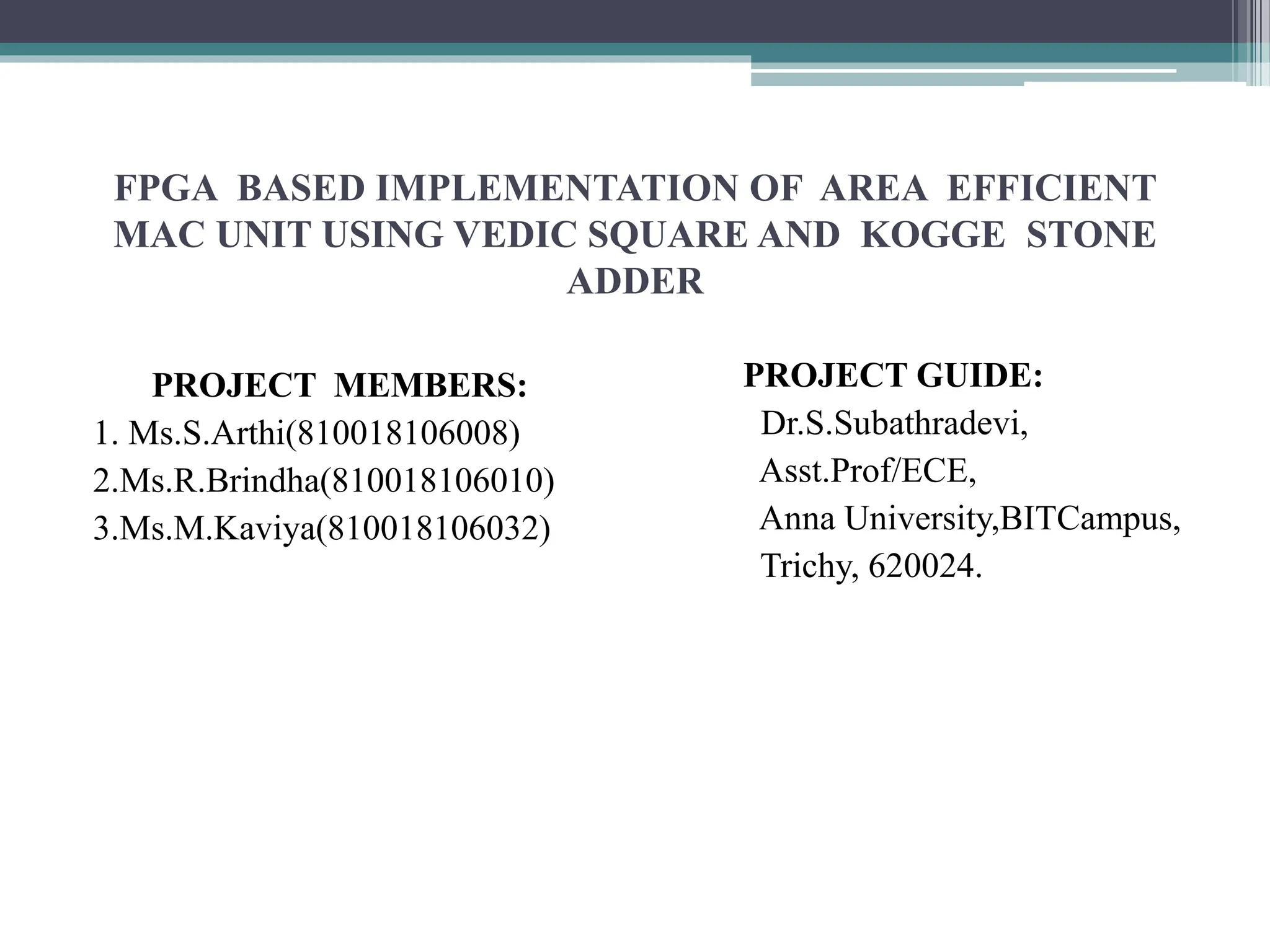 Modified Architecture Of Mac Using Vlsi Technology In Verilog 2nd