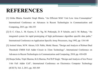 Modified architecture of MAC using VLsI technology in verilog 2nd ...