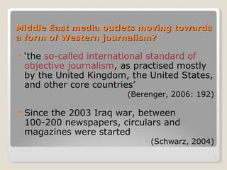 Reporting war and the media of the Middle East | PPT