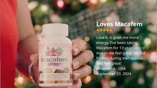 Macafem Reviews 2024 - Macafem for Menopause Symptoms | PPTX