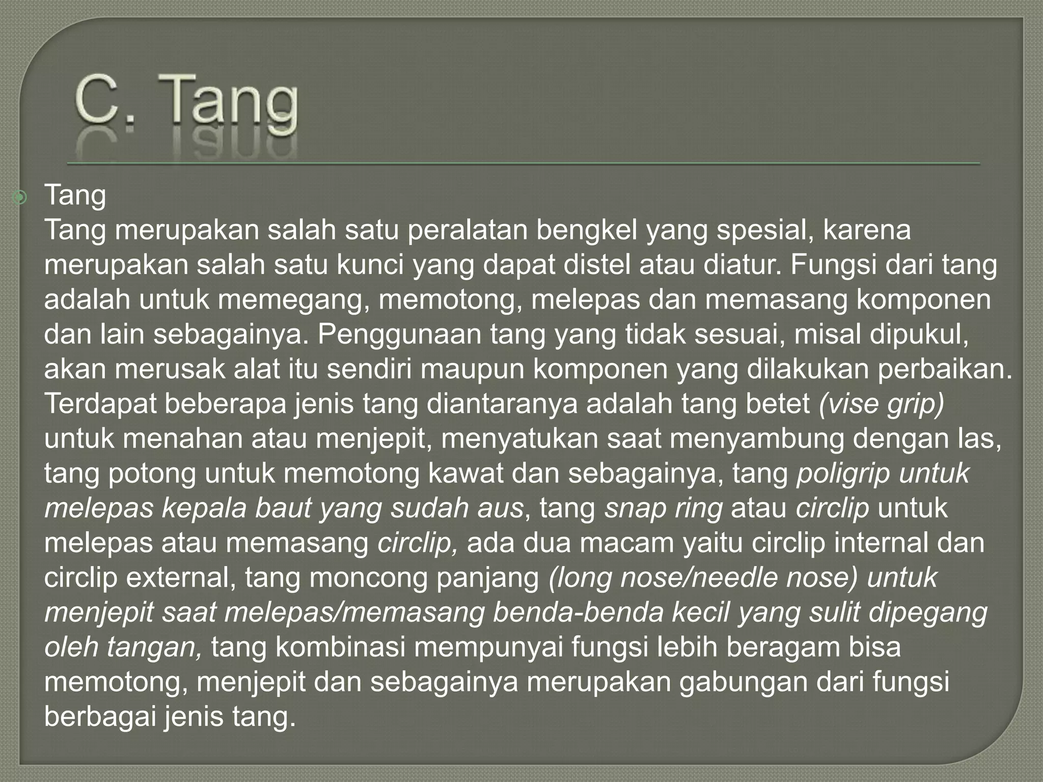 Macam macam alat tangan dan keselamatan kerja | PPTX