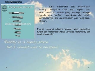 Macam macam alat ukur dalam mesin bubut | PPTX