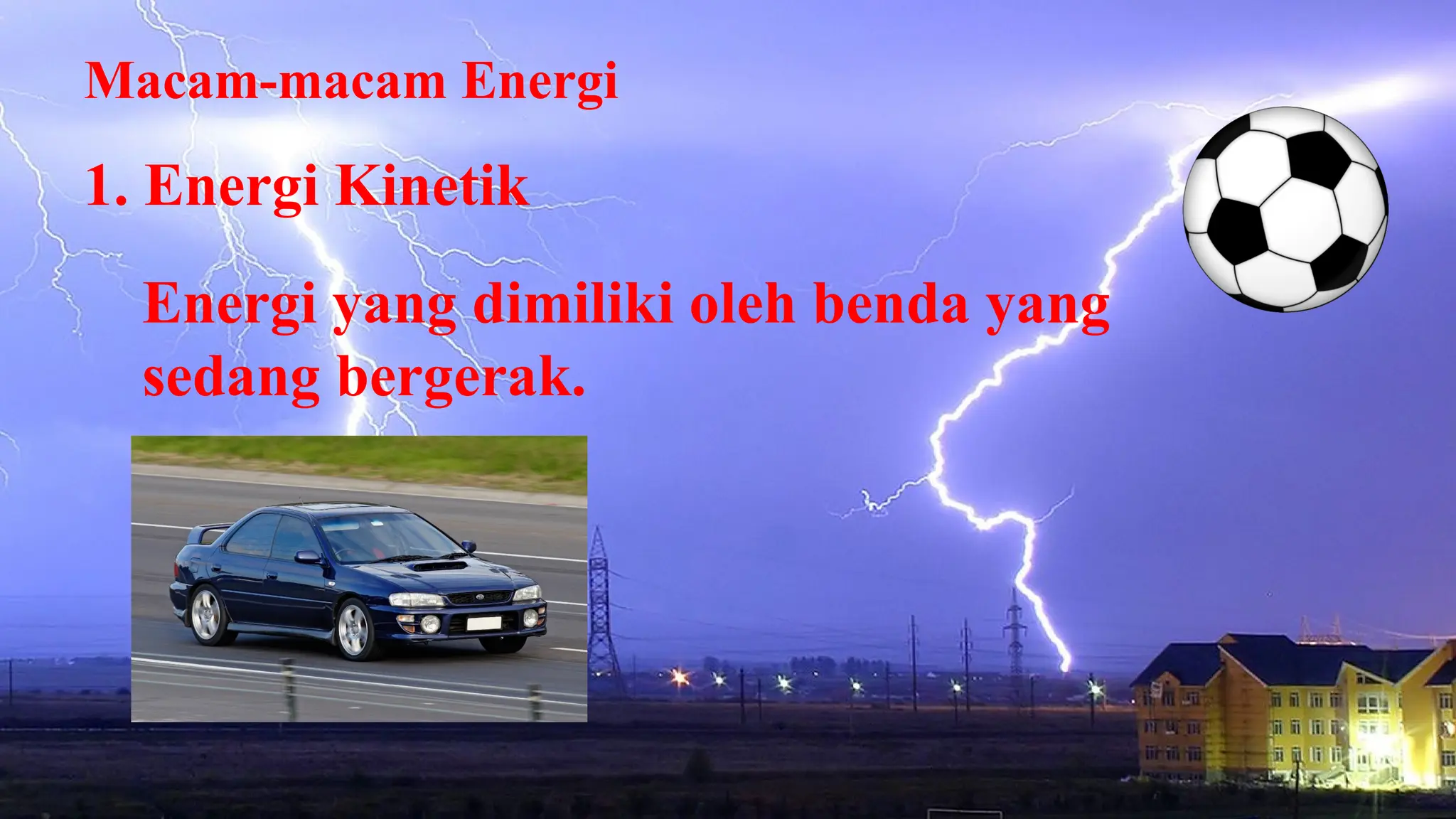 Macam-macam energi.pptx MATERI KELAS ENAM | PPTX
