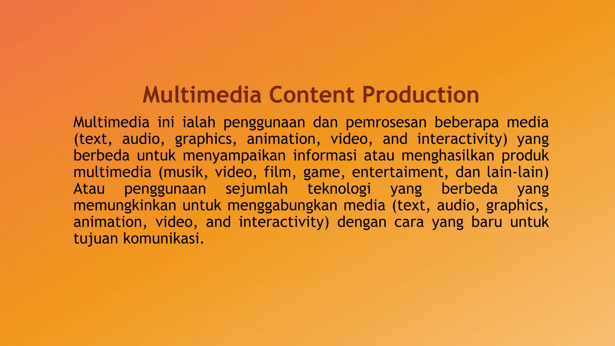 Macam macam multimedia dan contohnya | PPT