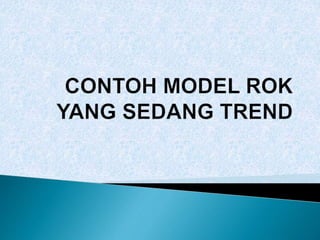 Macam macam rok | PPTX