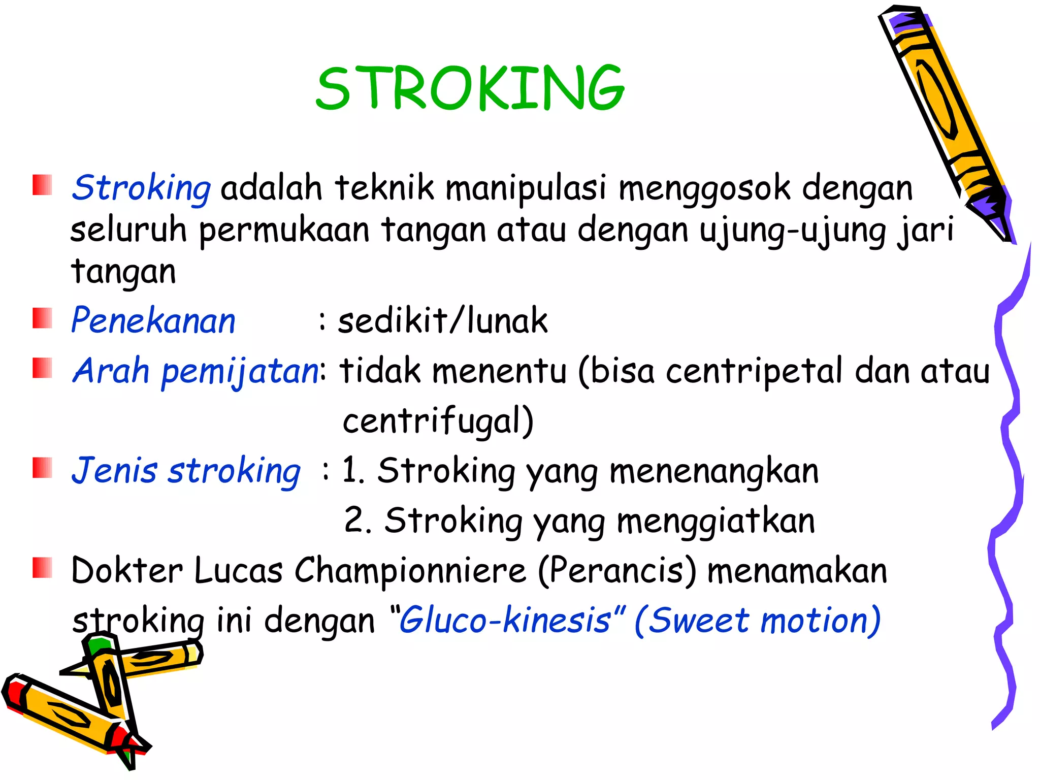 MACAM-MACAM TEKNIK MANIPULASI MASSAGE.ppt