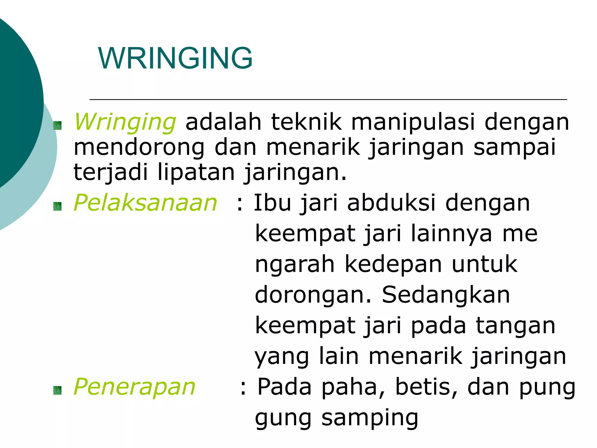 MACAM-MACAM TEKNIK MANIPULASI MASSAGE.ppt