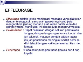 MACAM-MACAM TEKNIK MANIPULASI MASSAGE.ppt