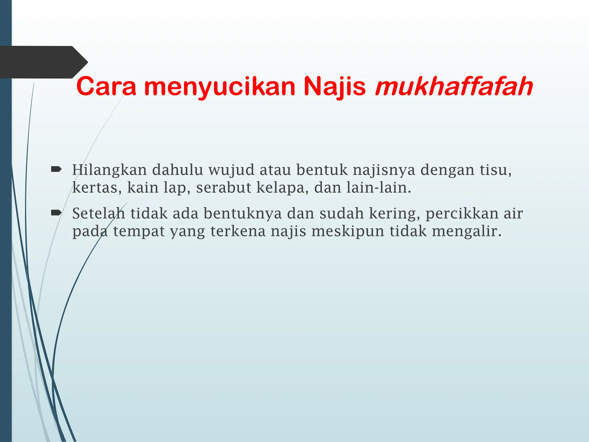 macam-macam najis yang perlu kita ketahui | PPT