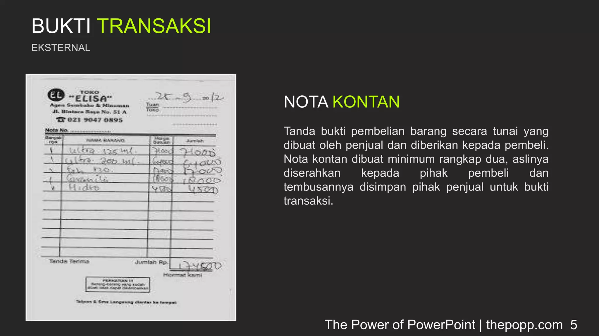 Macam-Macam Bukti Transaksi Berdasarkan Asal | PPTX