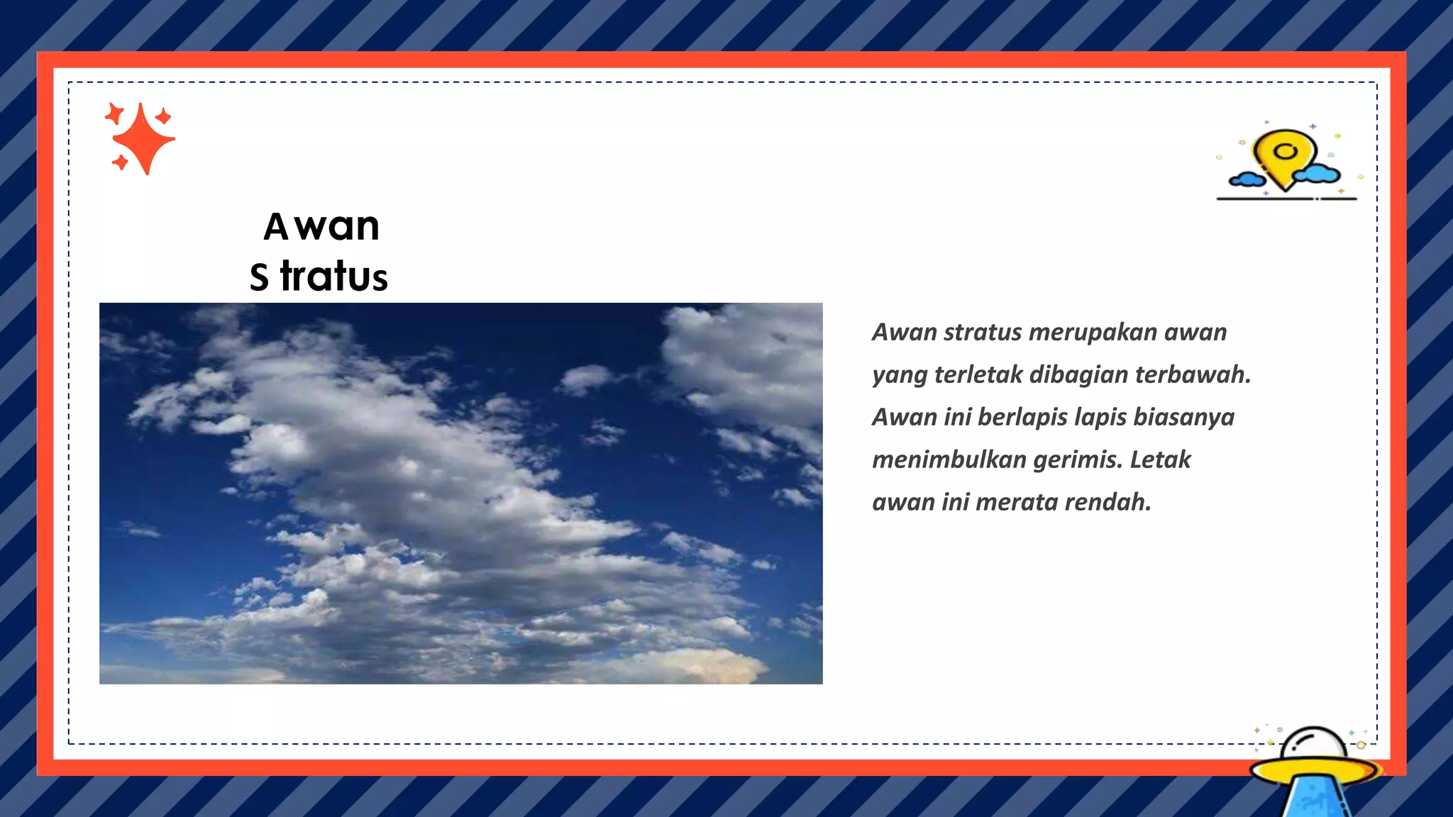 Ppt macam jenis awan DEWI KHOIRUN NISA' 09.pptx