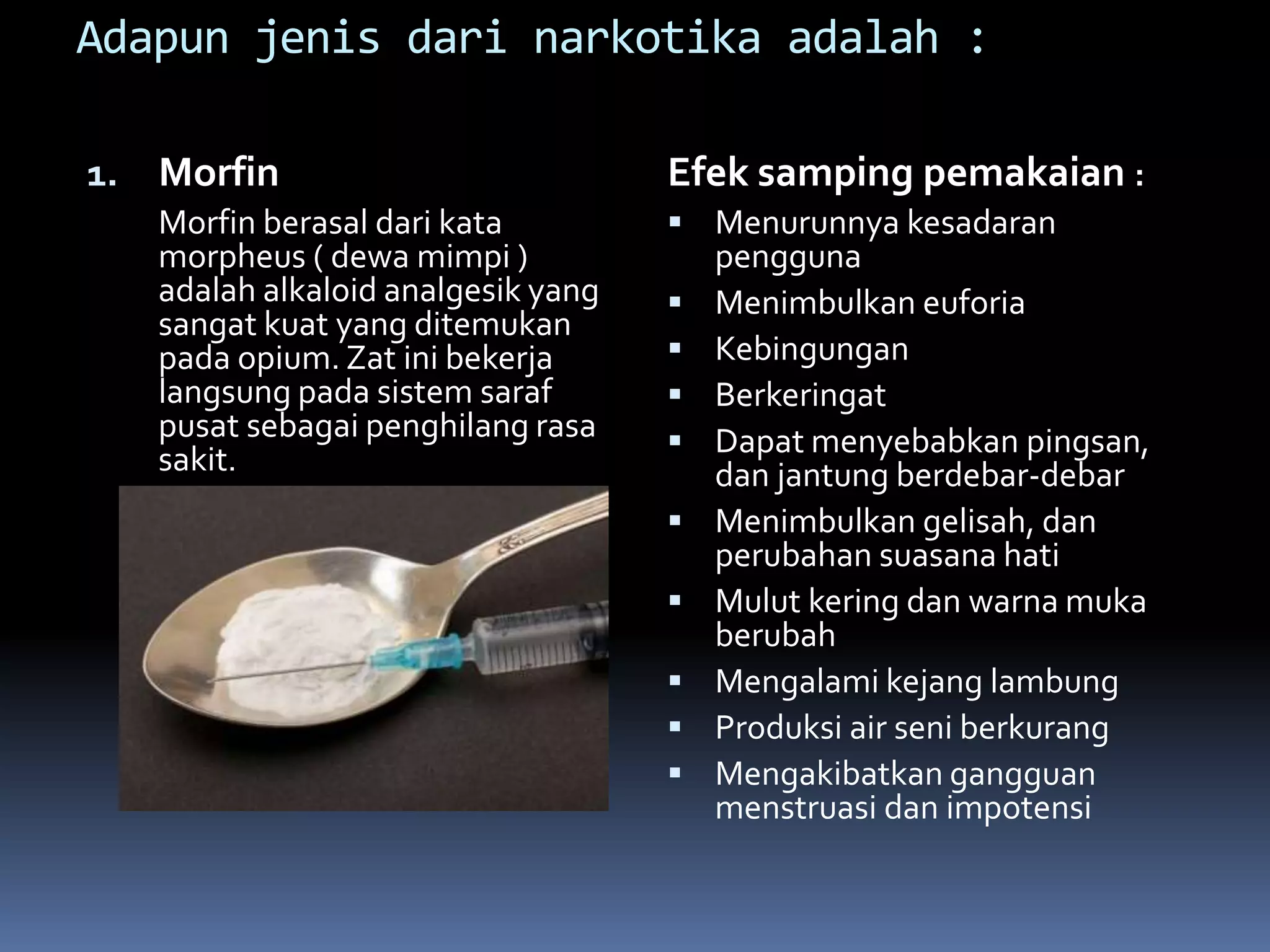 Macam - Macam Narkoba Dan Bahaya Serta Efeknya | PPTX
