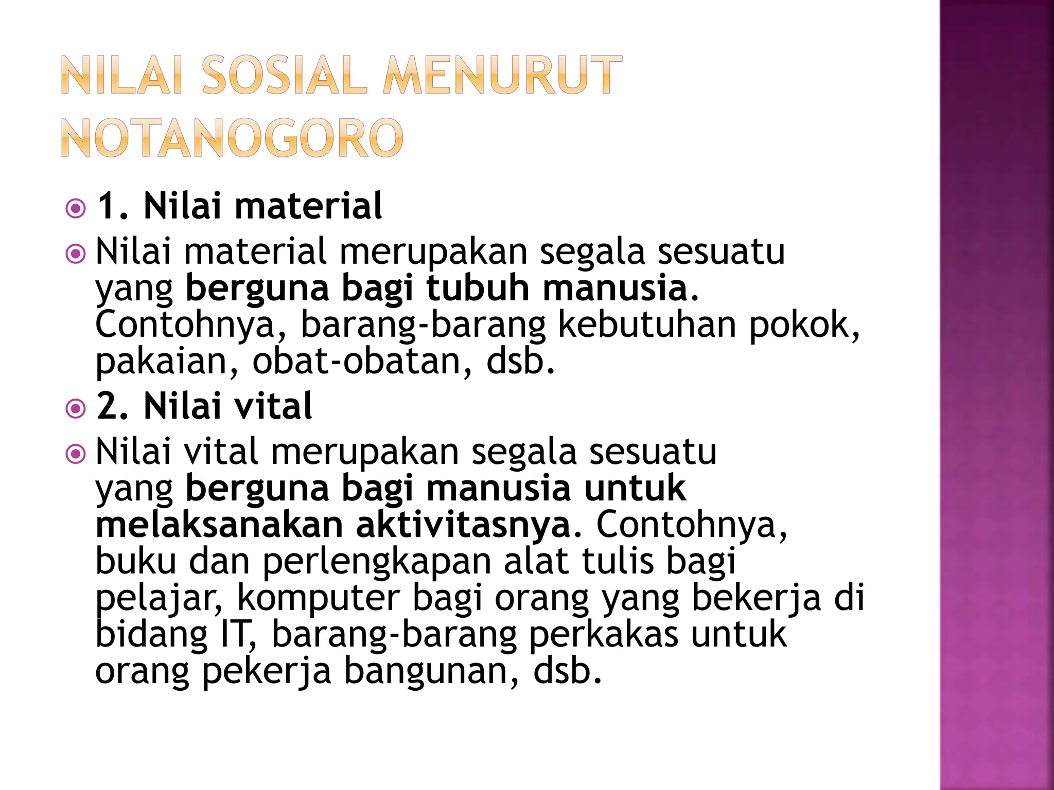 MACAM MACAM NILAI SOSIAL DALAM LINGKUNGAN.pptx