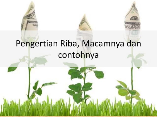 Macam Riba dan Contoh-contohnya - Titok Priastomo | PPT