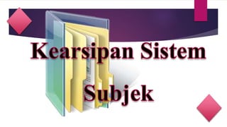 Macam sistem kearsipan | PPTX