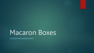 Macaron Boxes.pptx