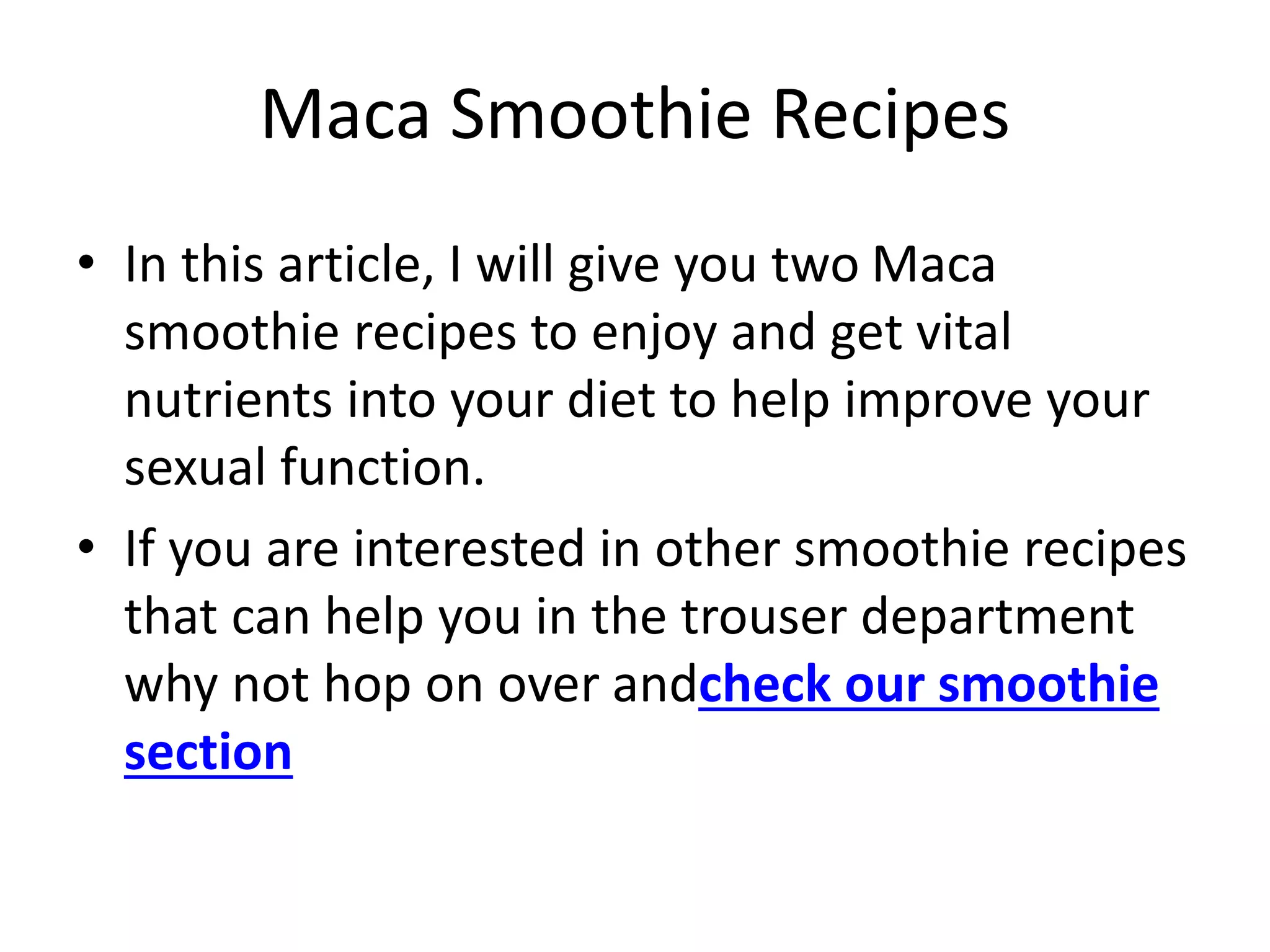 Maca smoothie recipes | PPTX