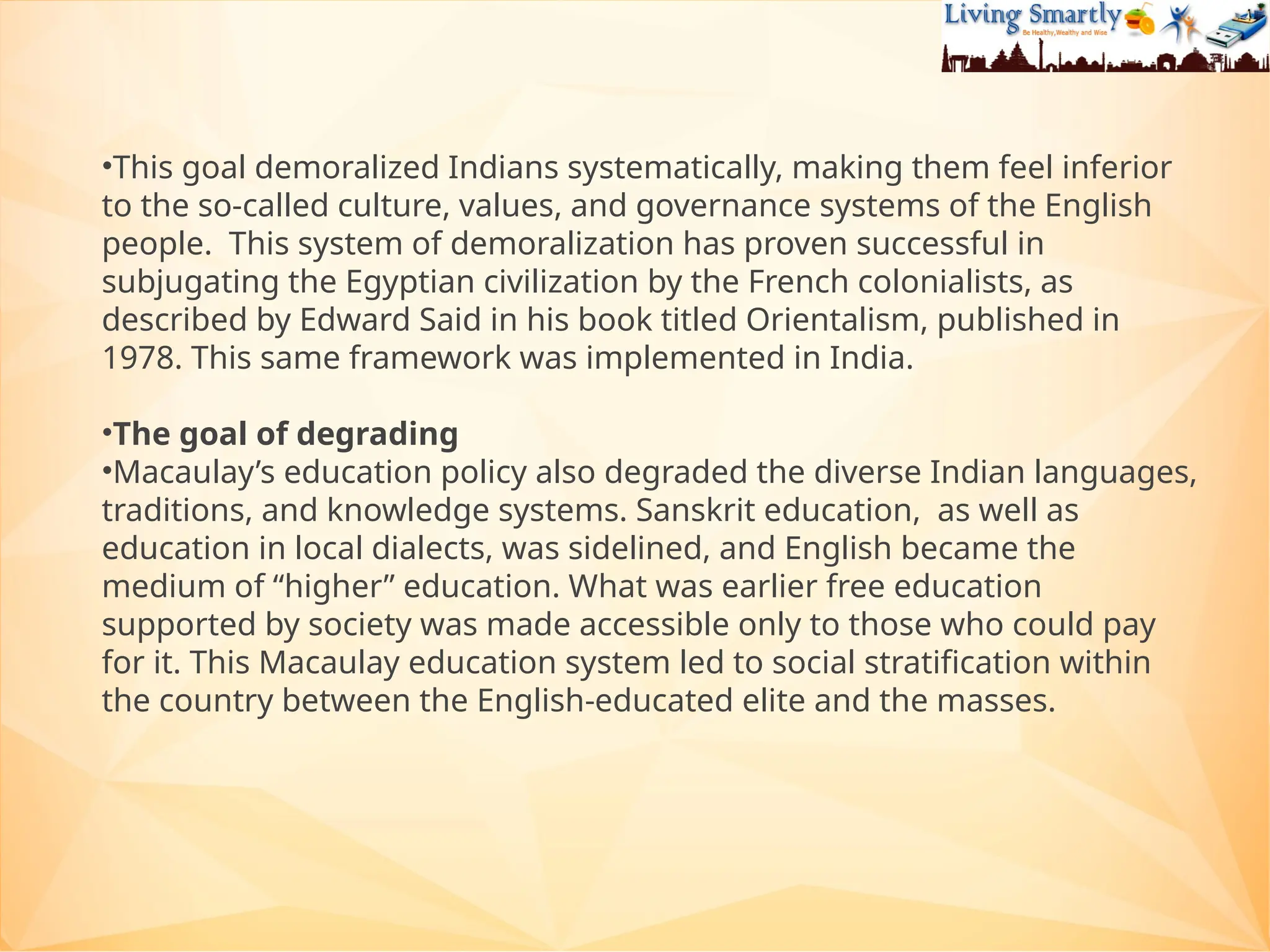 Macaulay Education Goals Demoralization, Degrading, And Demotivation.pptx