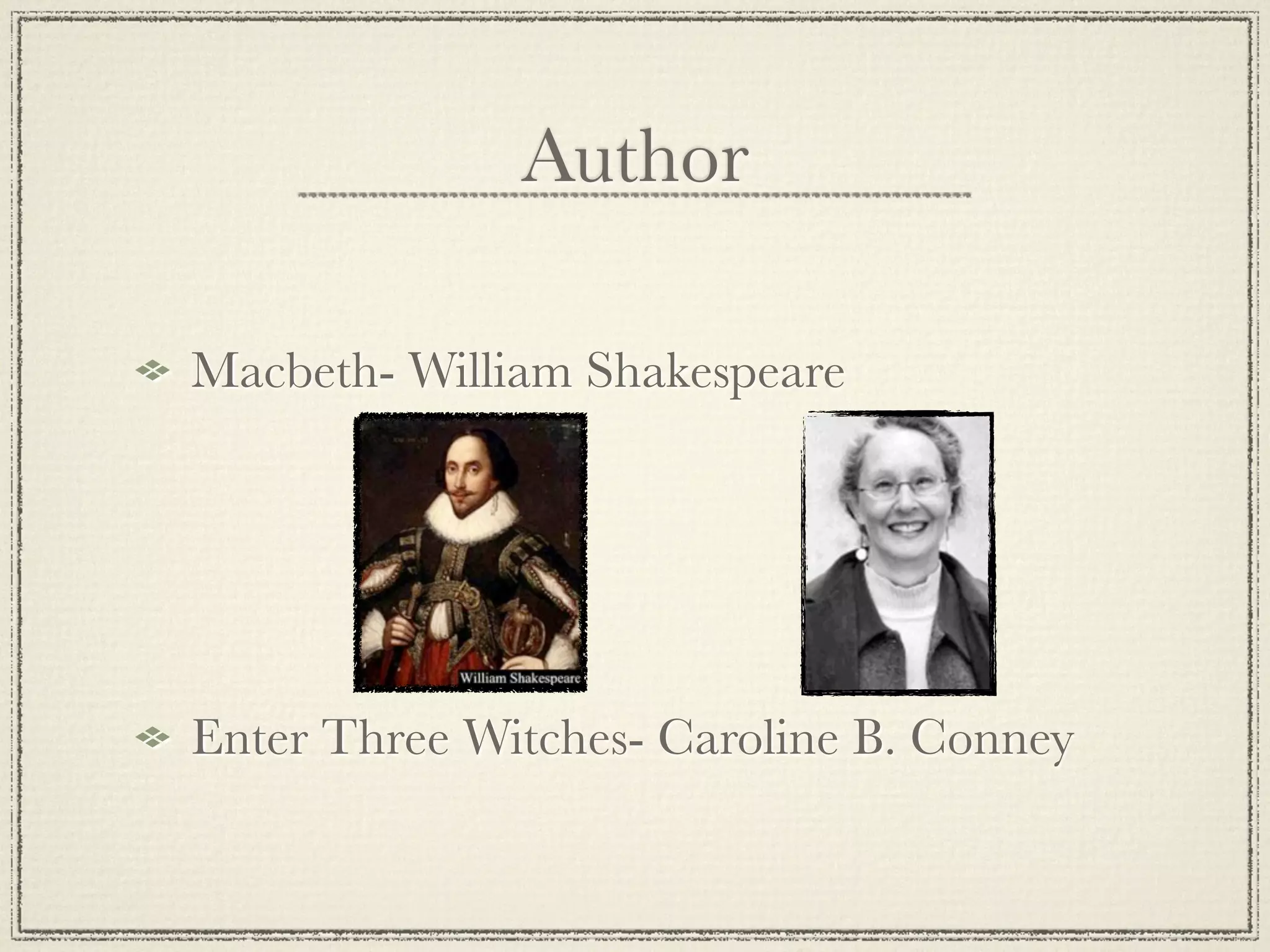 Macbeth and Enter Three Witches | KEY