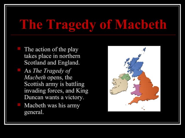 The Tragedy of Macbeth