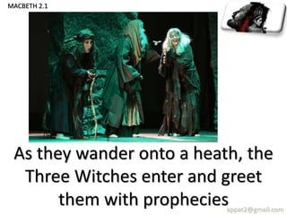 Macbeth 2 The Play | PPTX | Fiction | Books and Literature