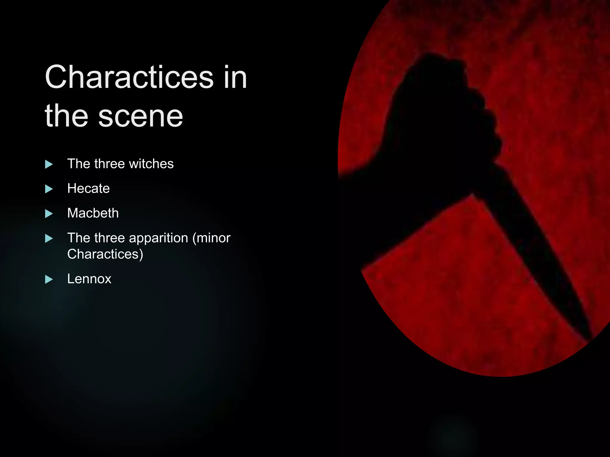 Macbeth act 4 scene 1 | PPTX