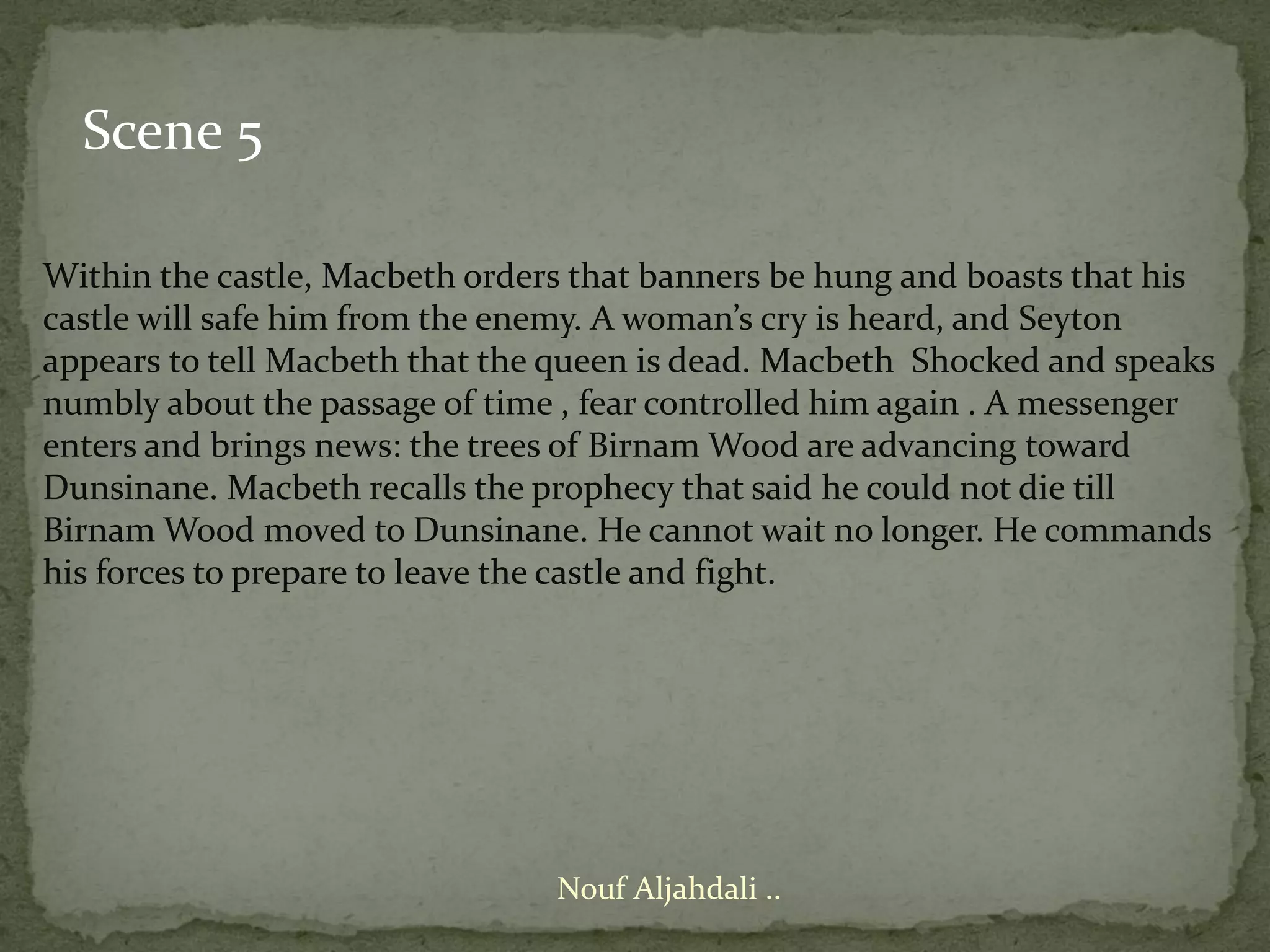 Macbeth,act 5, scene 5,6,7,8,9 by nouf | PDF