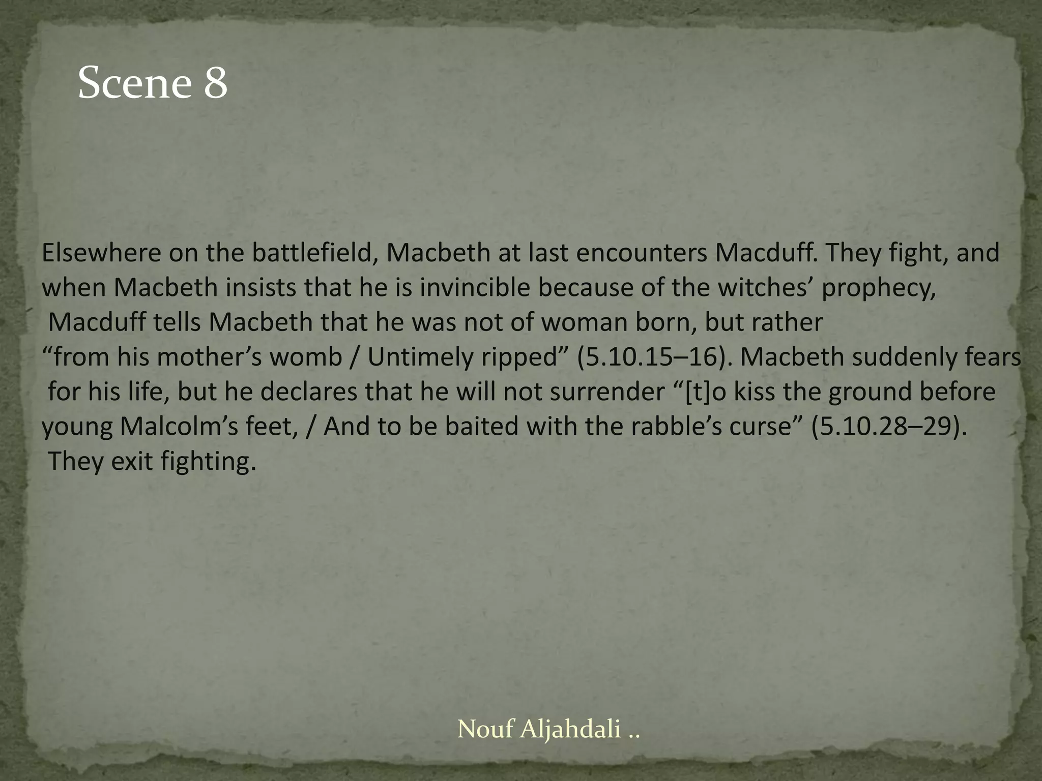 Macbeth,act 5, scene 5,6,7,8,9 by nouf | PDF
