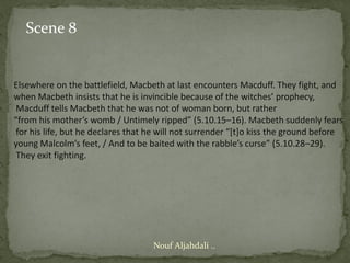 Macbeth,act 5, scene 5,6,7,8,9 by nouf | PDF